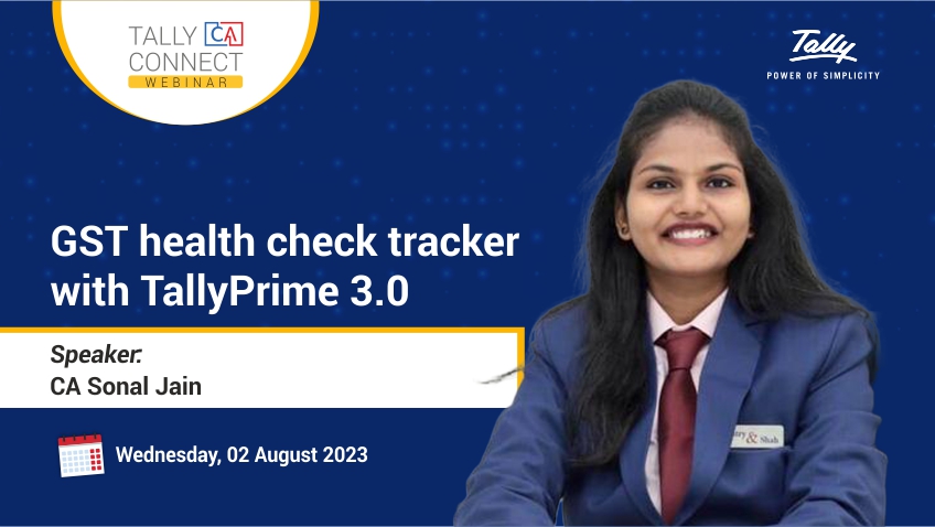 GST health check tracker with TallyPrime 3.0 - Tally Solutions